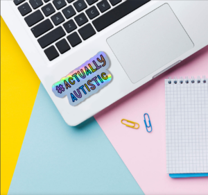 Actually Autistic Holographic Vinyl Sticker | Disability Horizons